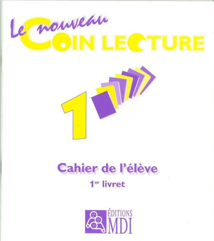 Le Coin lecture 1 - Lot de 10 cahiers n° 1 + tableau de bord | Éditions MDI