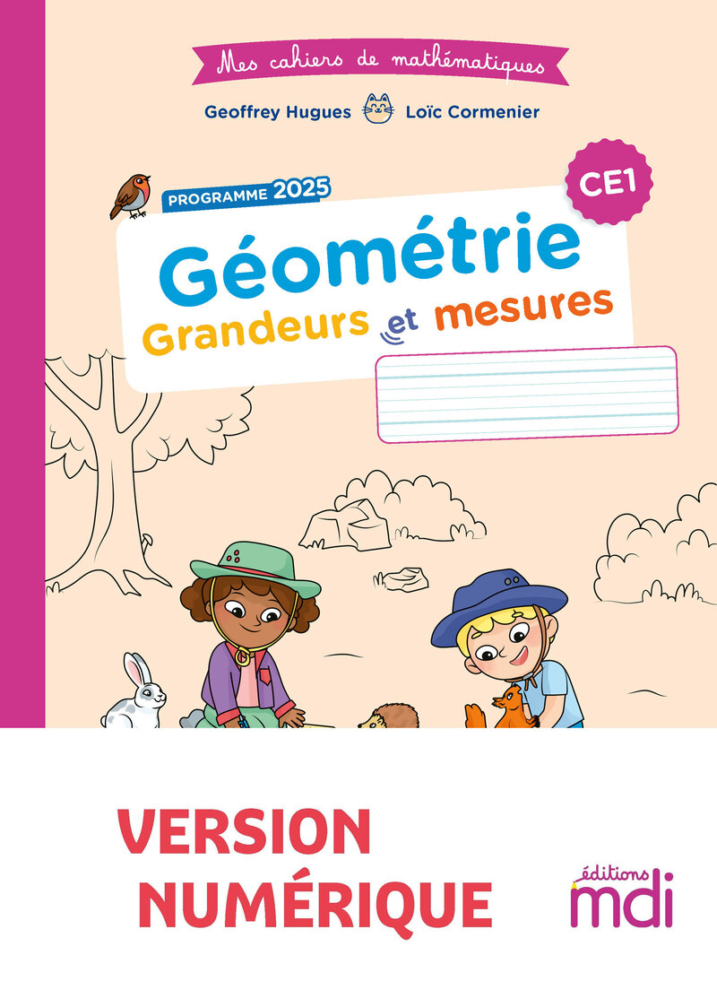 Mes cahiers de maths - Géométrie CE1 2025 - Numérique enseignant ...
