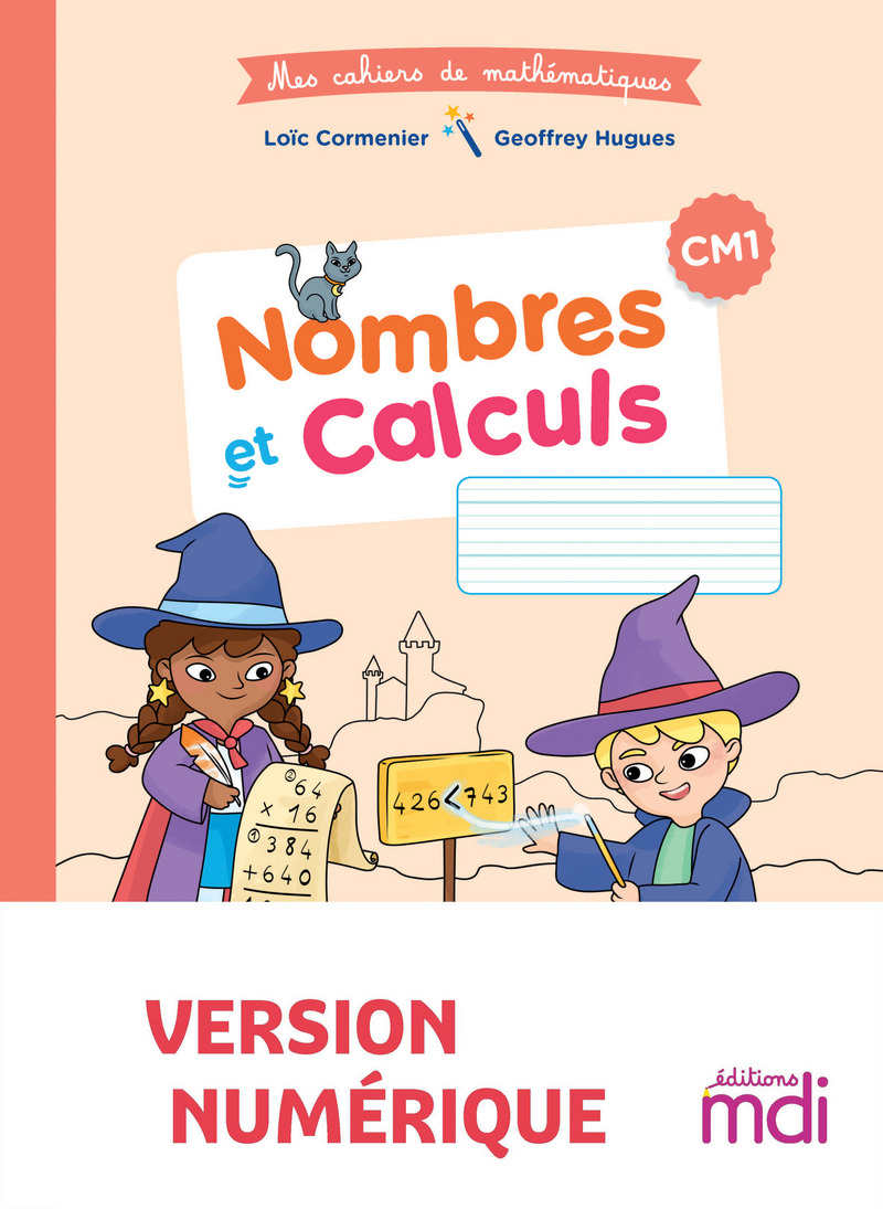 Mes cahiers de Mathématiques CM1 - Version numérique enseignant ...