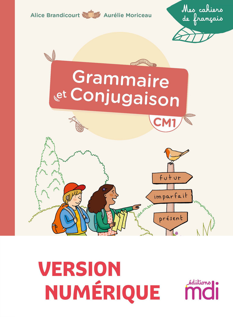 Mes cahiers de français - Grammaire et Conjugaison CM1 - Numérique ...