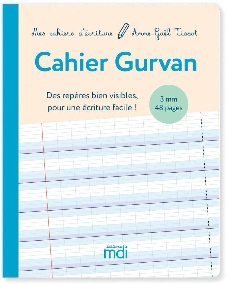 Cahier Gurvan 3 mm à la française | Éditions MDI